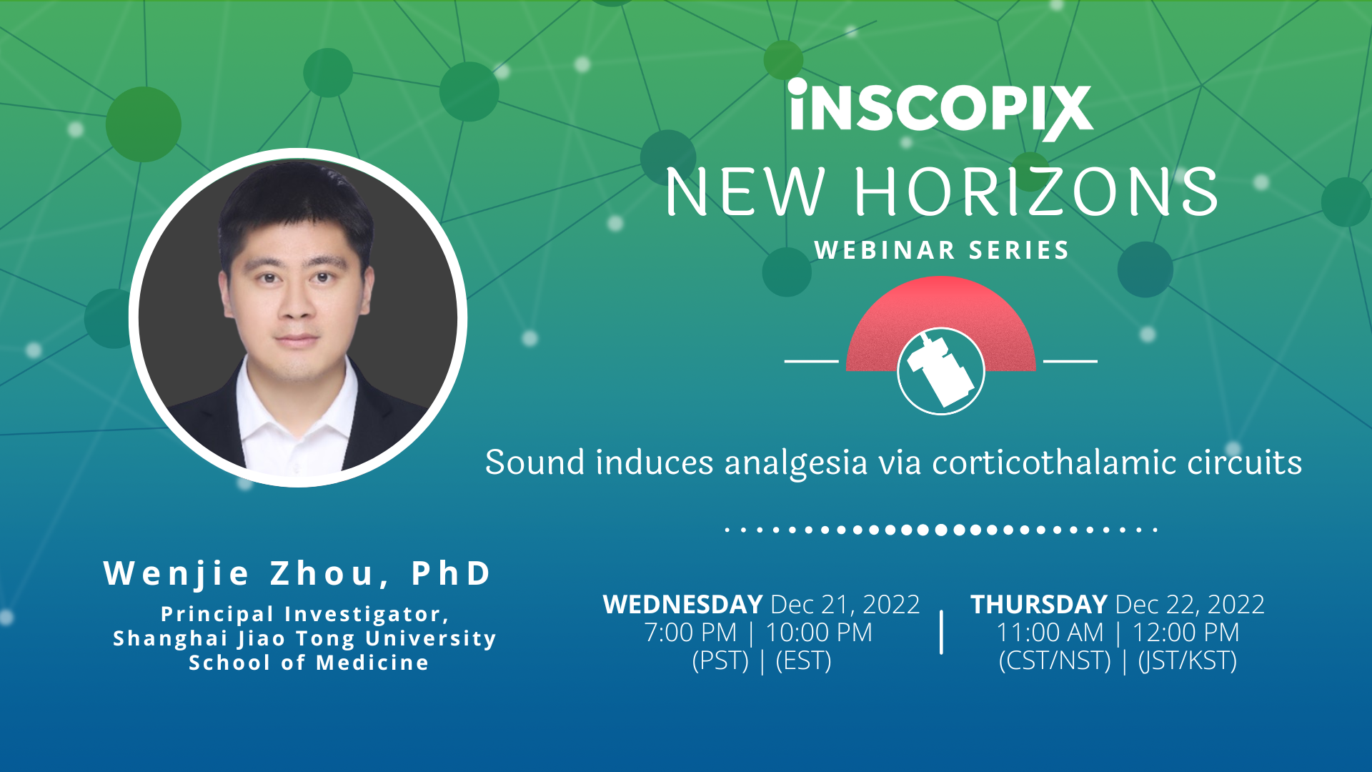 Inscopix New Horizons View Webinar Wenjie Zhou Sound Induces Analgesia