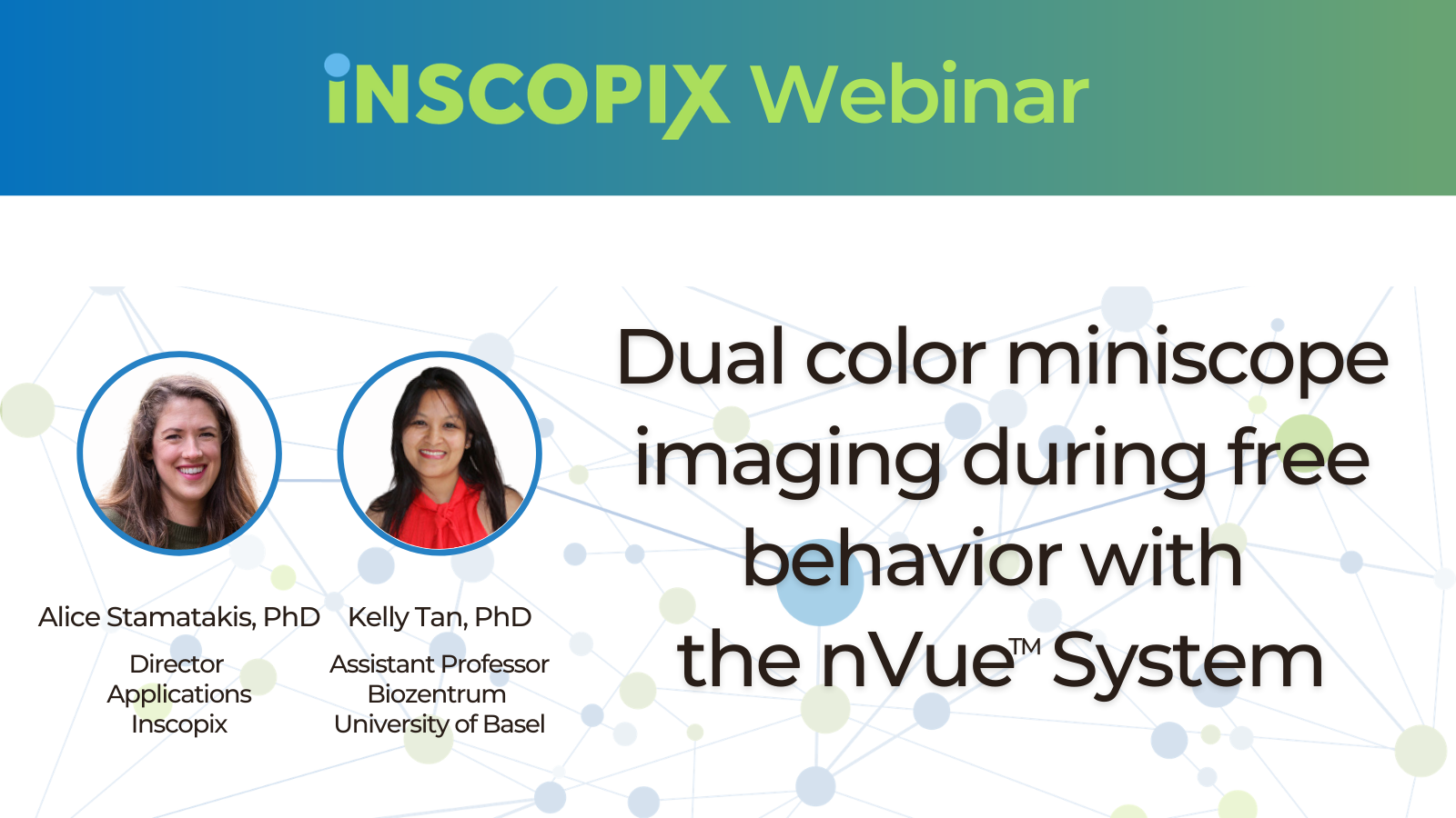 Inscopix nVue System-View recording on dual color miniscope imaging ...